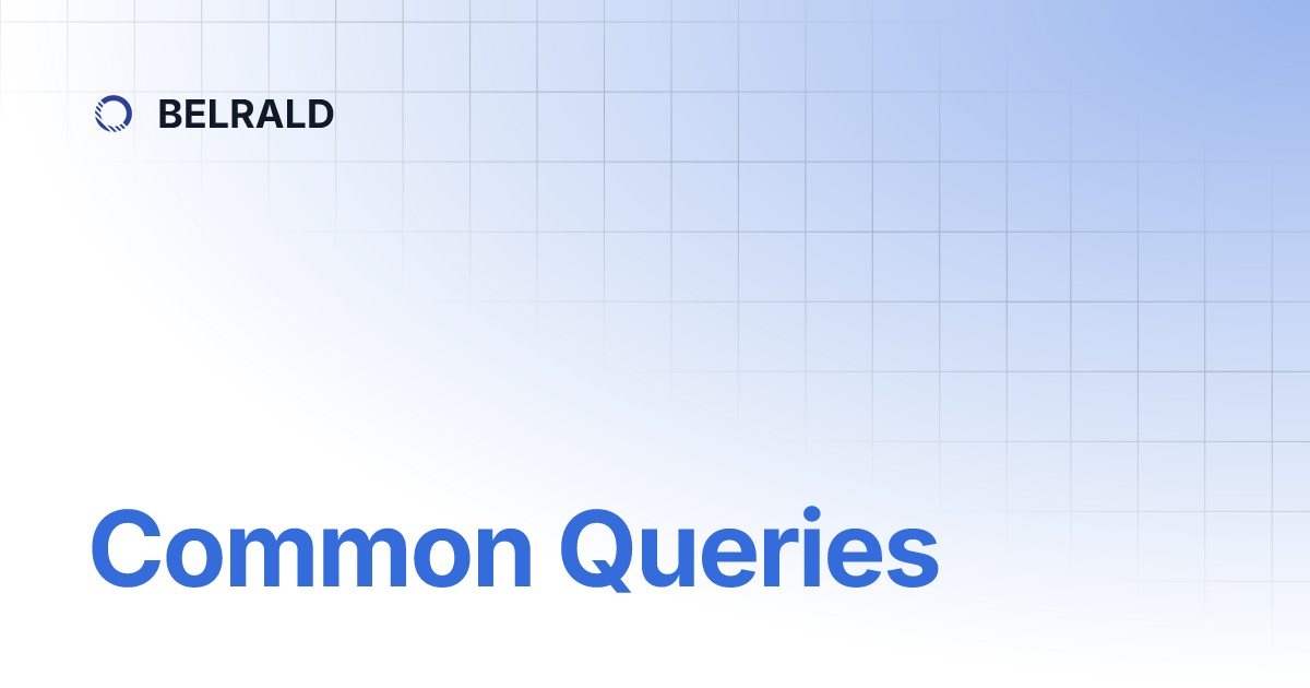 Common Queries | BELRALD